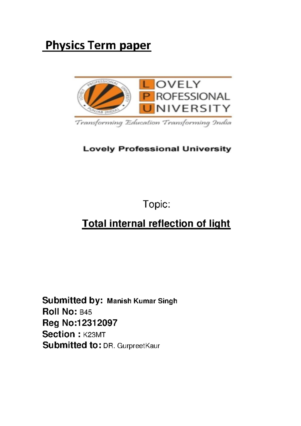 Physics Term Paper: Total Internal Reflection of Light (K23MT) - Studocu