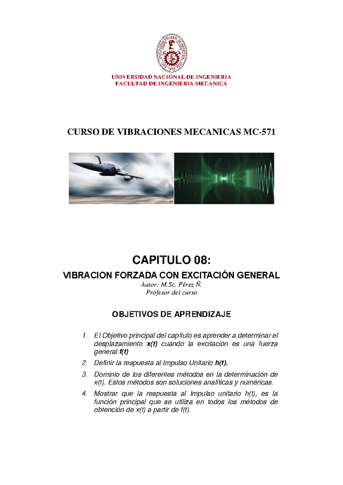 CAP 08: Vibración Forzada con Excitación General - Curso de Vibraciones ...