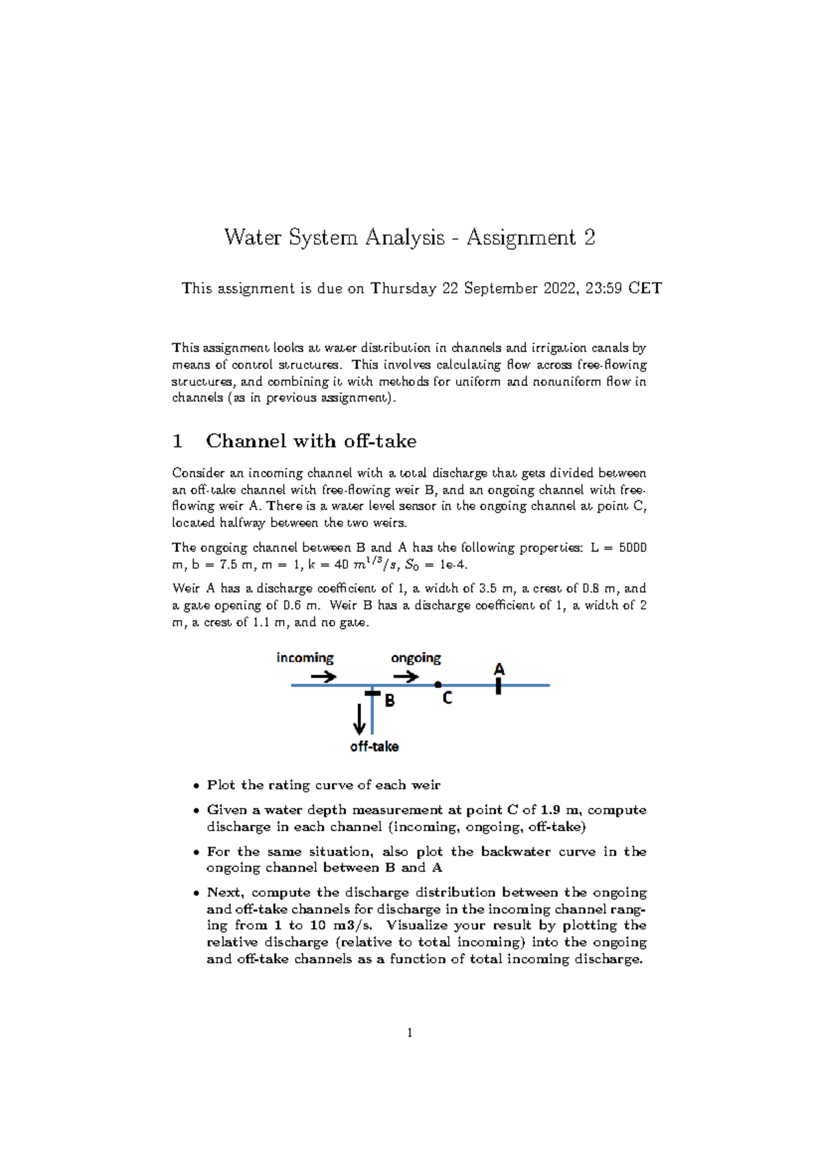 Water System Analysis: Assignment 2 - Channel & Irrigation Canals - Studeersnel