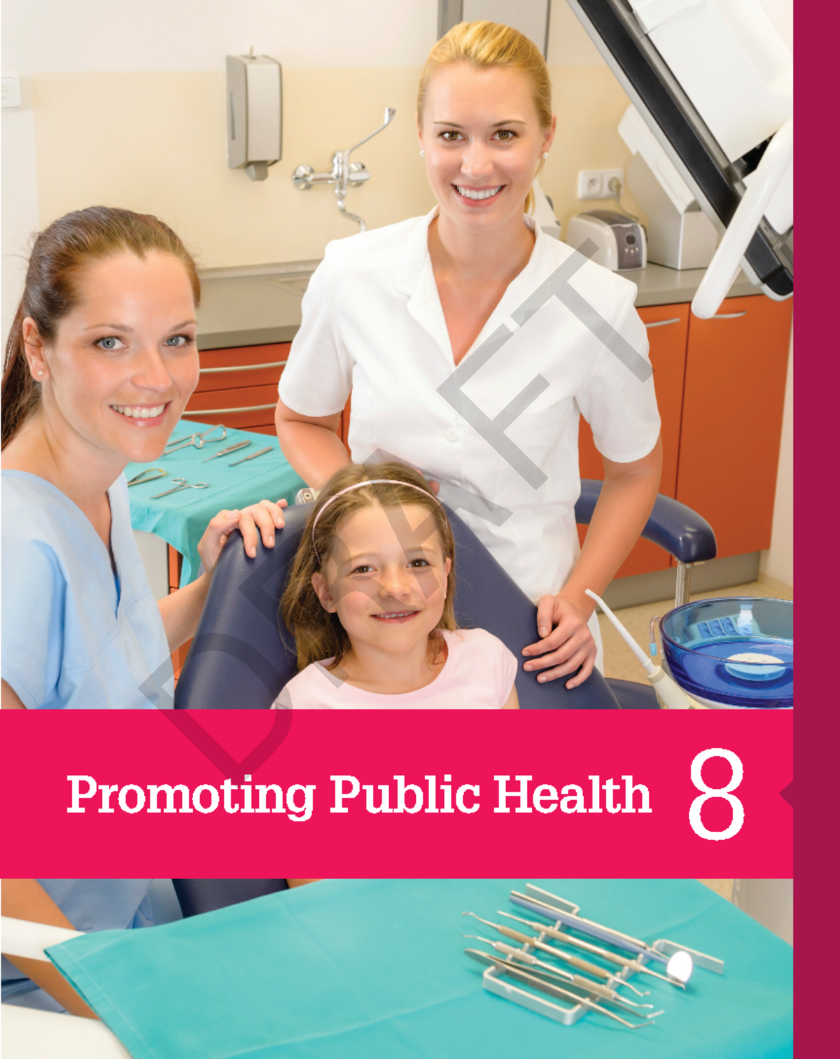 Unit 8 PDF - Unit 8 textbook - Promoting Public Health 8 DRAFT ...
