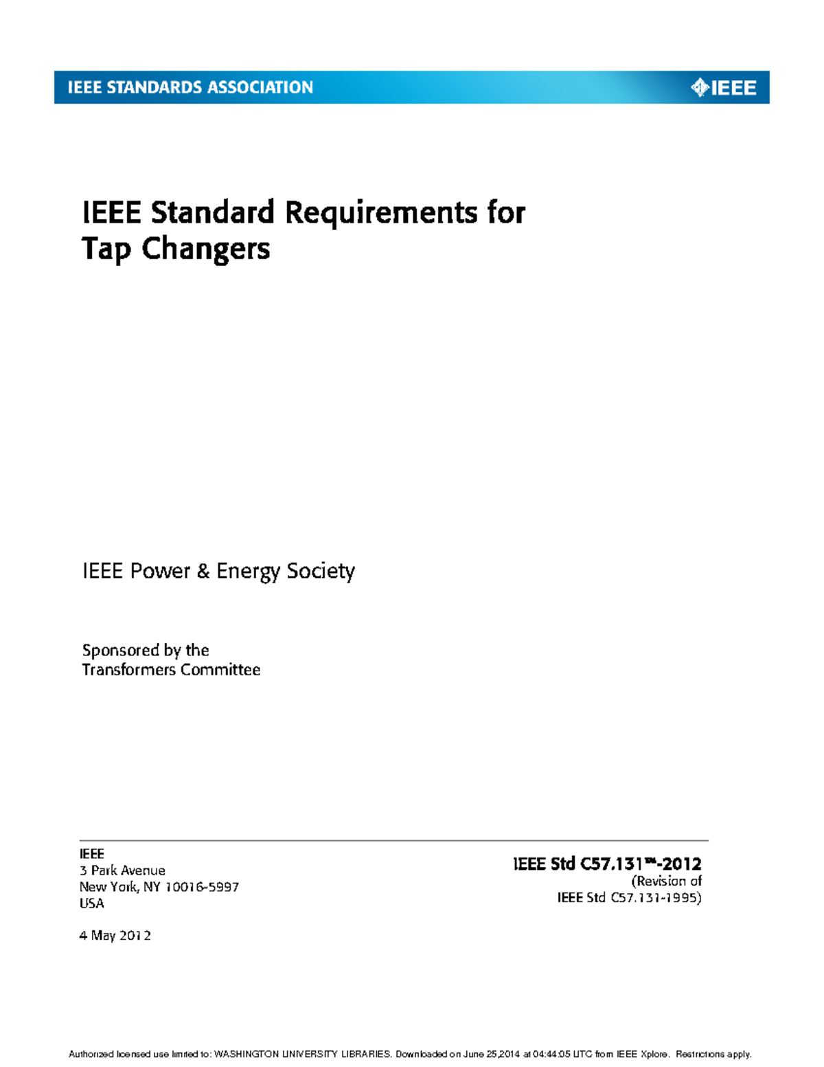 IEEE Std C57-2012: Requirements for Load and De-Energized Tap Changers ...