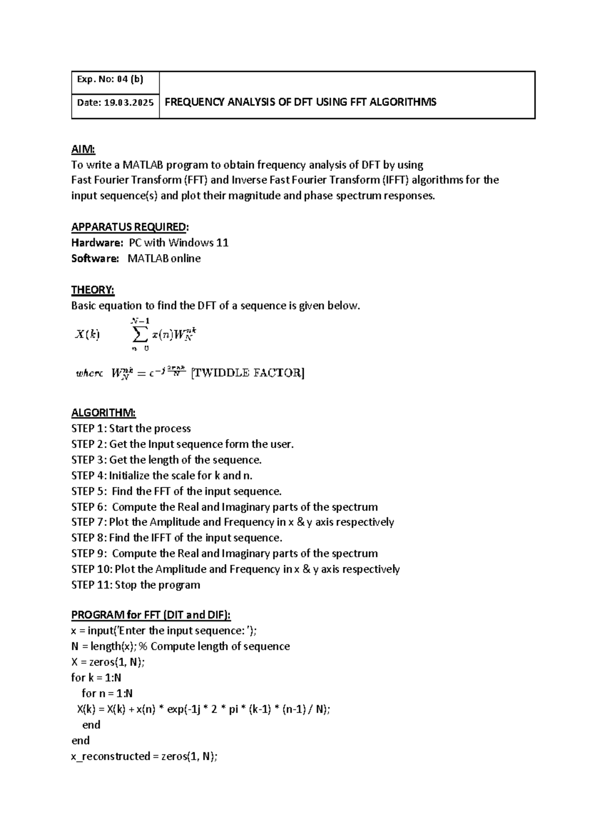 Frequency Analysis of DFT Using FFT Algorithms - Exp. No: 04 - Studocu