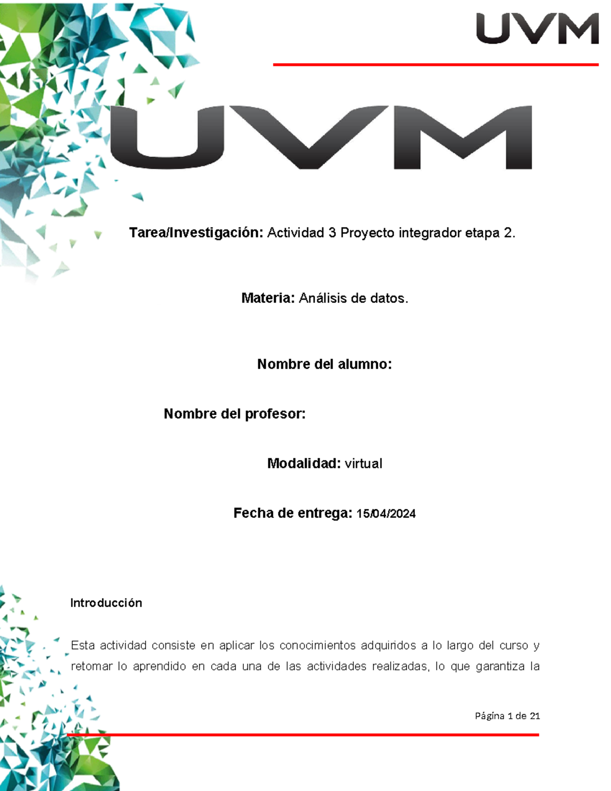 ANÁLISIS DE DATOS: PROYECTO INTEGRADOR ETAPA 2 UVM - Studocu