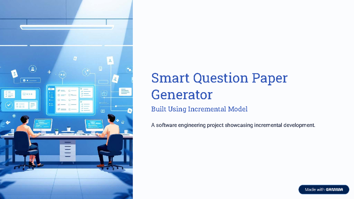 Smart Question Paper Generator (SEPM) - Incremental Model Project - Studocu