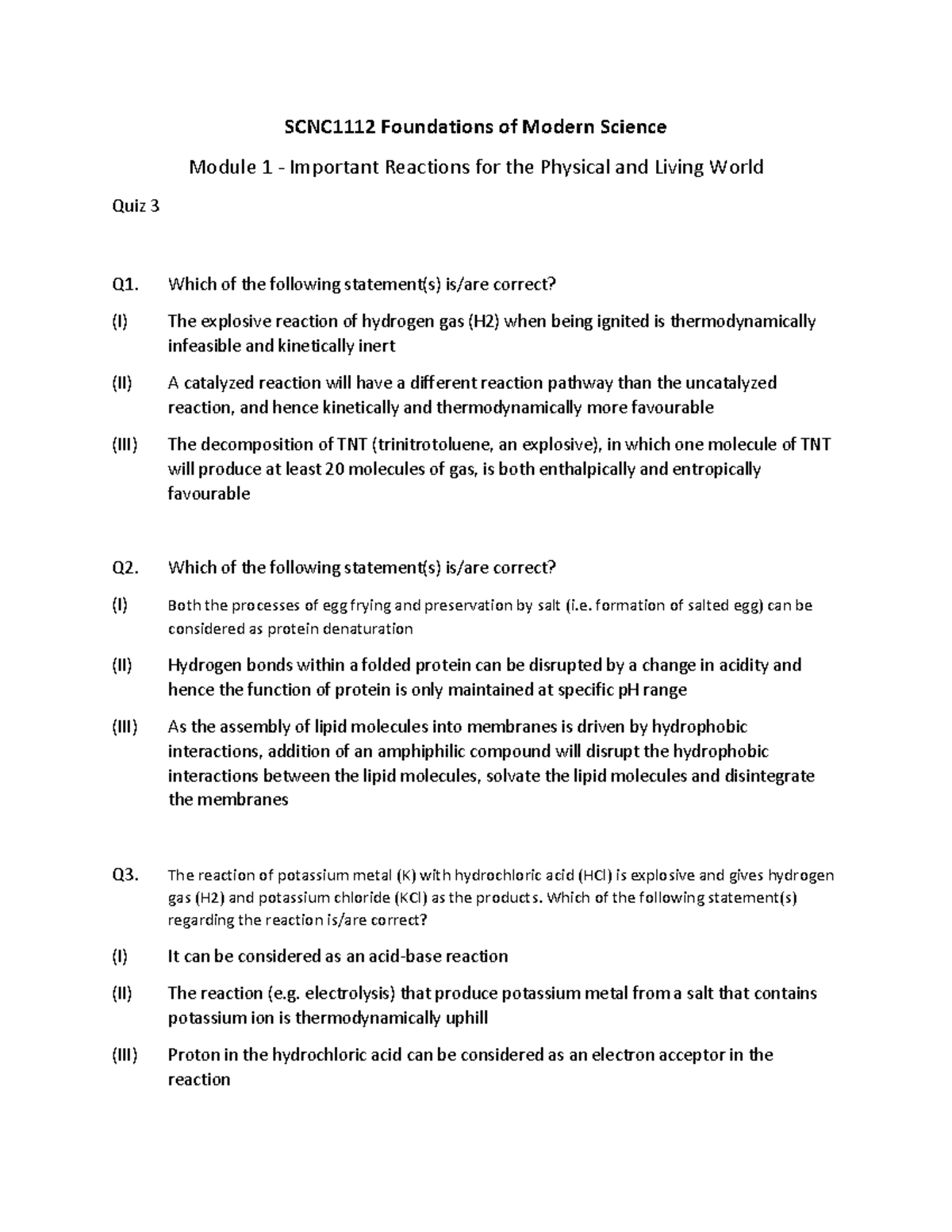 Quiz 3 - Chemistry module - SCNC1112 Foundations of Modern Science ...