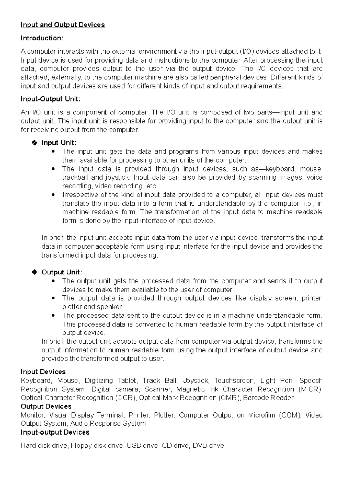 Unit 4 - notes on IT - Input and Output Devices Introduction: A ...