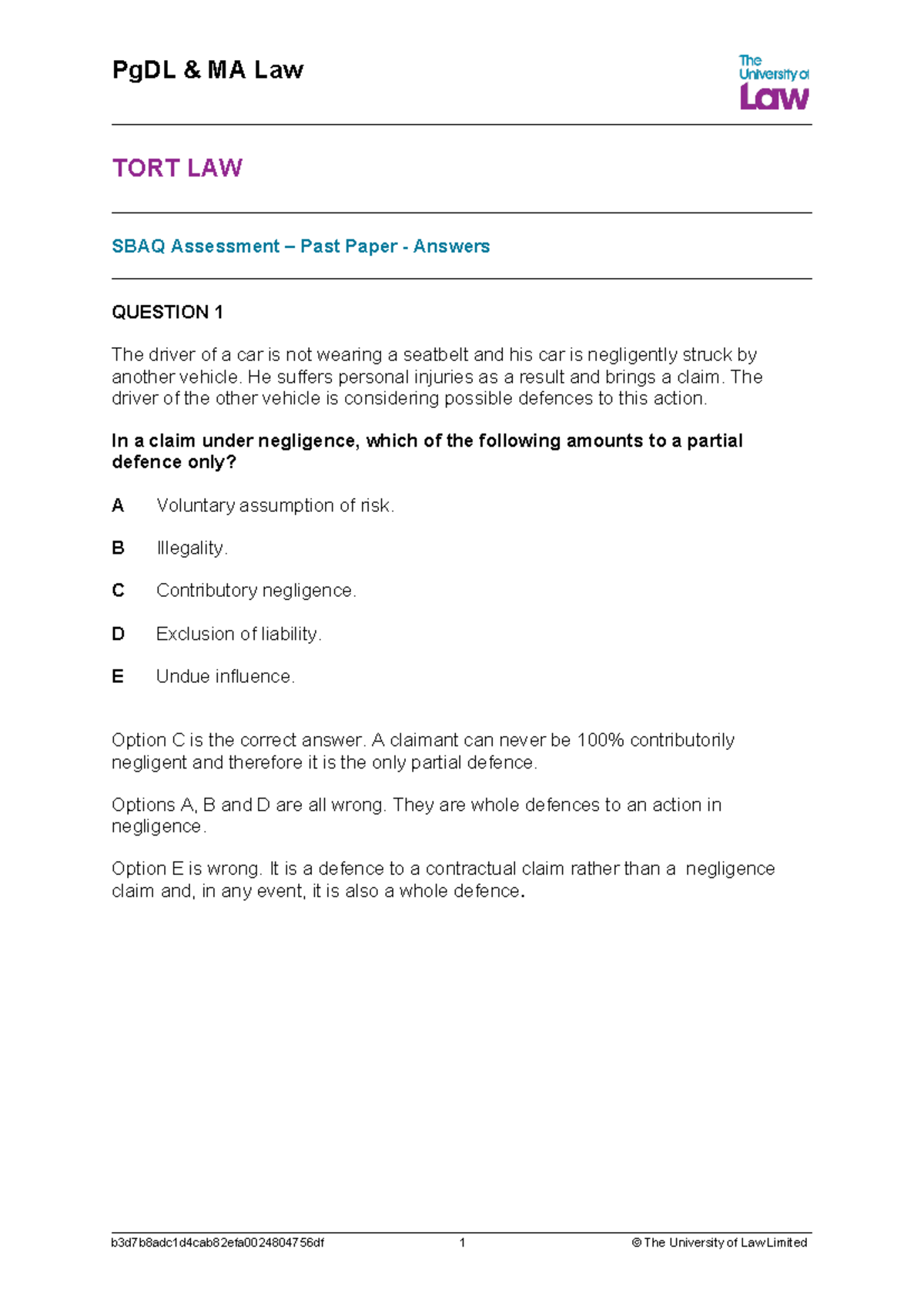 2223 PGDLMA Tort Law CE01 Past Paper SBAQ Answers Analysis - Studocu