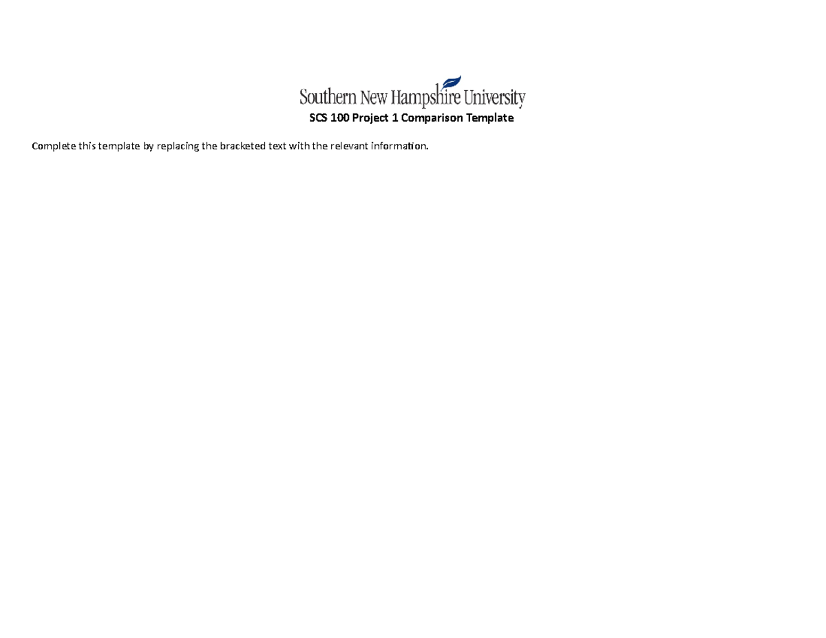 SCS100 - Comparison Student Template - SCS 100 Project 1 Comparison Template Complete this ...