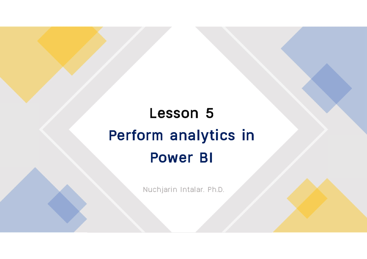 Lesson 5: Perform Analytics in Power BI - Statistical Insights and ...