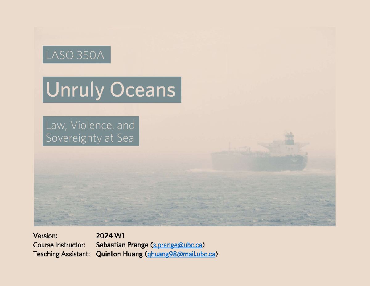 LASO350A Syllabus: Unruly Oceans & International Law 2024 W1 - Studocu