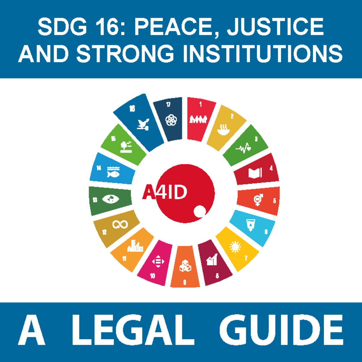 SDG-Legal-Guide Chapter-16 Final New - A LEGAL GUIDE SDG 16: PEACE ...