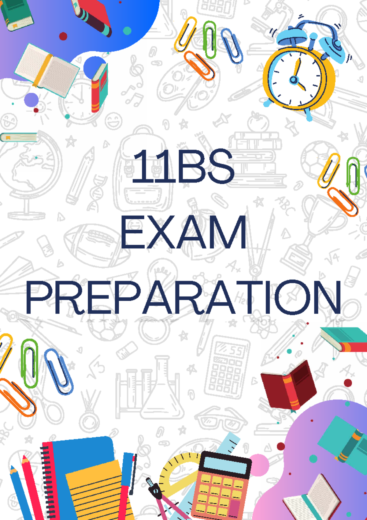 2025 11BS Final Exam Preparation Guide - Studocu