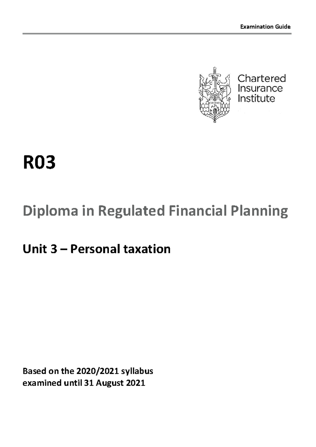 R03 2021 Examination Guide: Personal Taxation Overview - Studocu