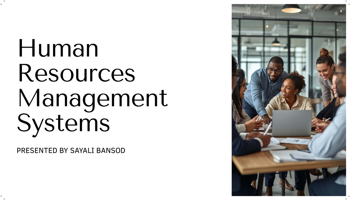 Presentation - Human Resources Management Systems (HRM 101) - Studocu