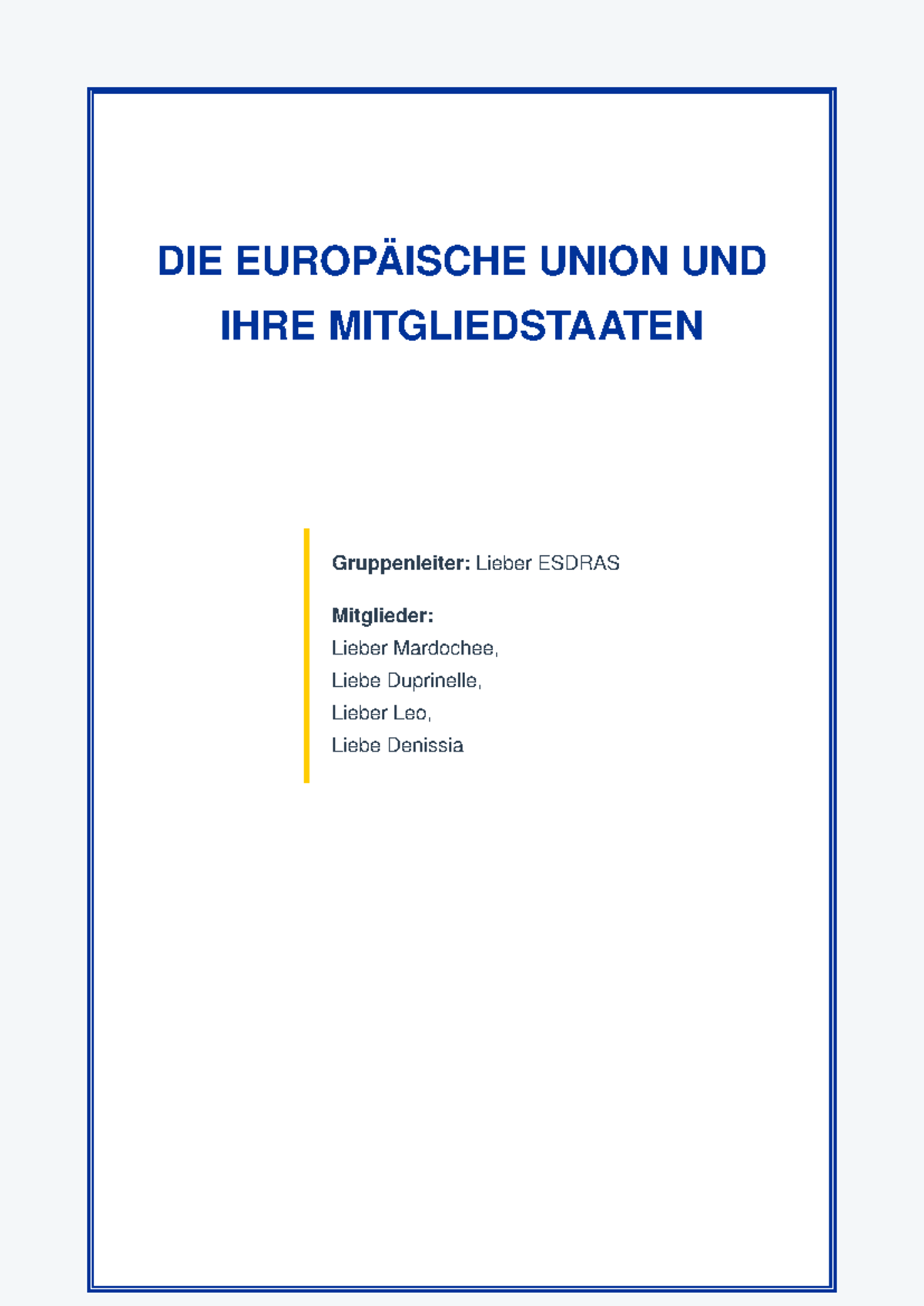 Exposé: Die EU und ihre Mitgliedstaaten - Struktur und Aufgaben - Studocu