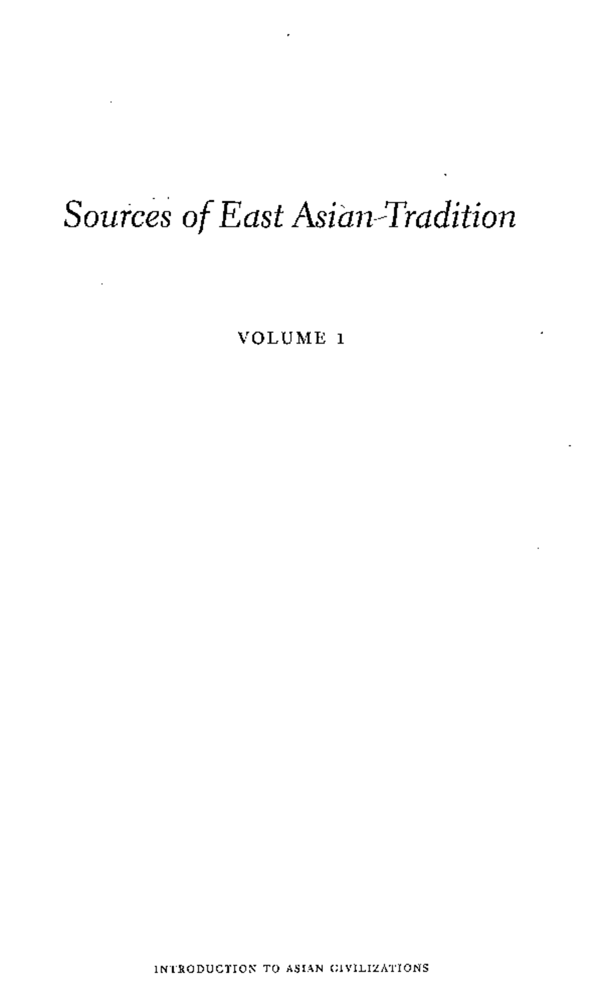 Sources of East Asian Traditions: An Intro to Asian Civilizations - Studocu