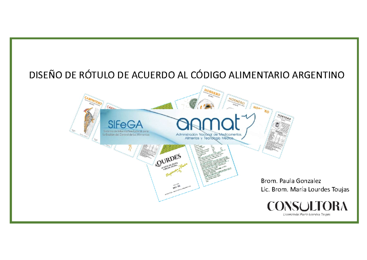DISEÑO DE RÓTULO ALIMENTARIO SEGÚN CÓDIGO ARGENTINO - TEORÍA - Studocu