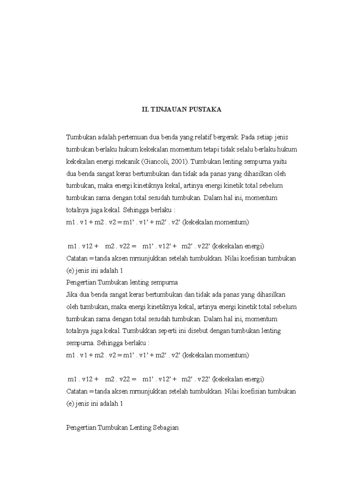 ISI Fisika 3 - Studi Tumbukan: Koefisien Restitusi dan Jenisnya - Studocu
