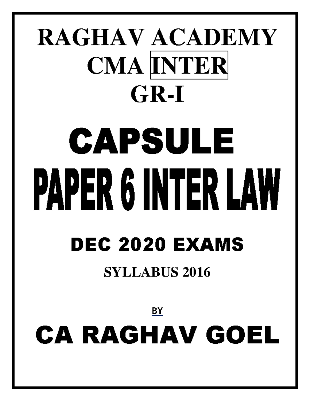 LAW Capsule Notes pdf - RAGHAV ACADEMY CMA INTER GR-I DEC 2020 EXAMS ...