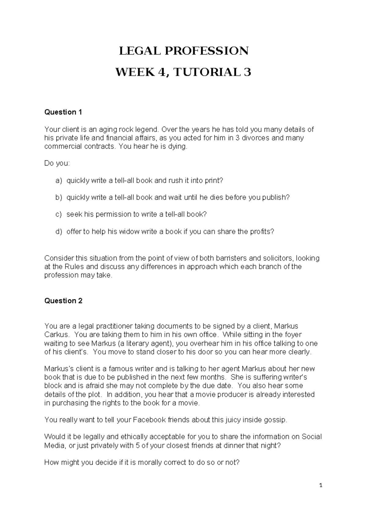 LEGAL PROFESSION TUTORIAL WEEK 4: Ethical Dilemmas in Practice - Studocu
