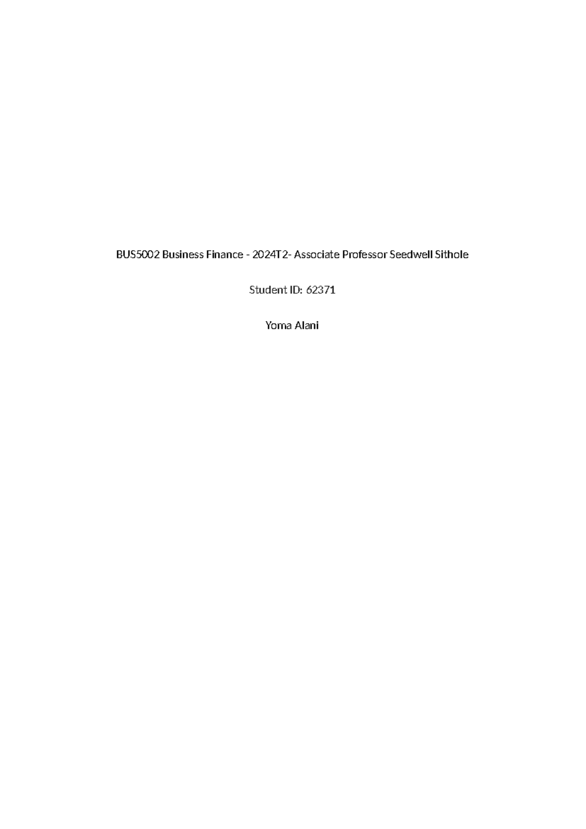 Assessment One Report: Financial Health of Woolworths Group - BUS5002 ...