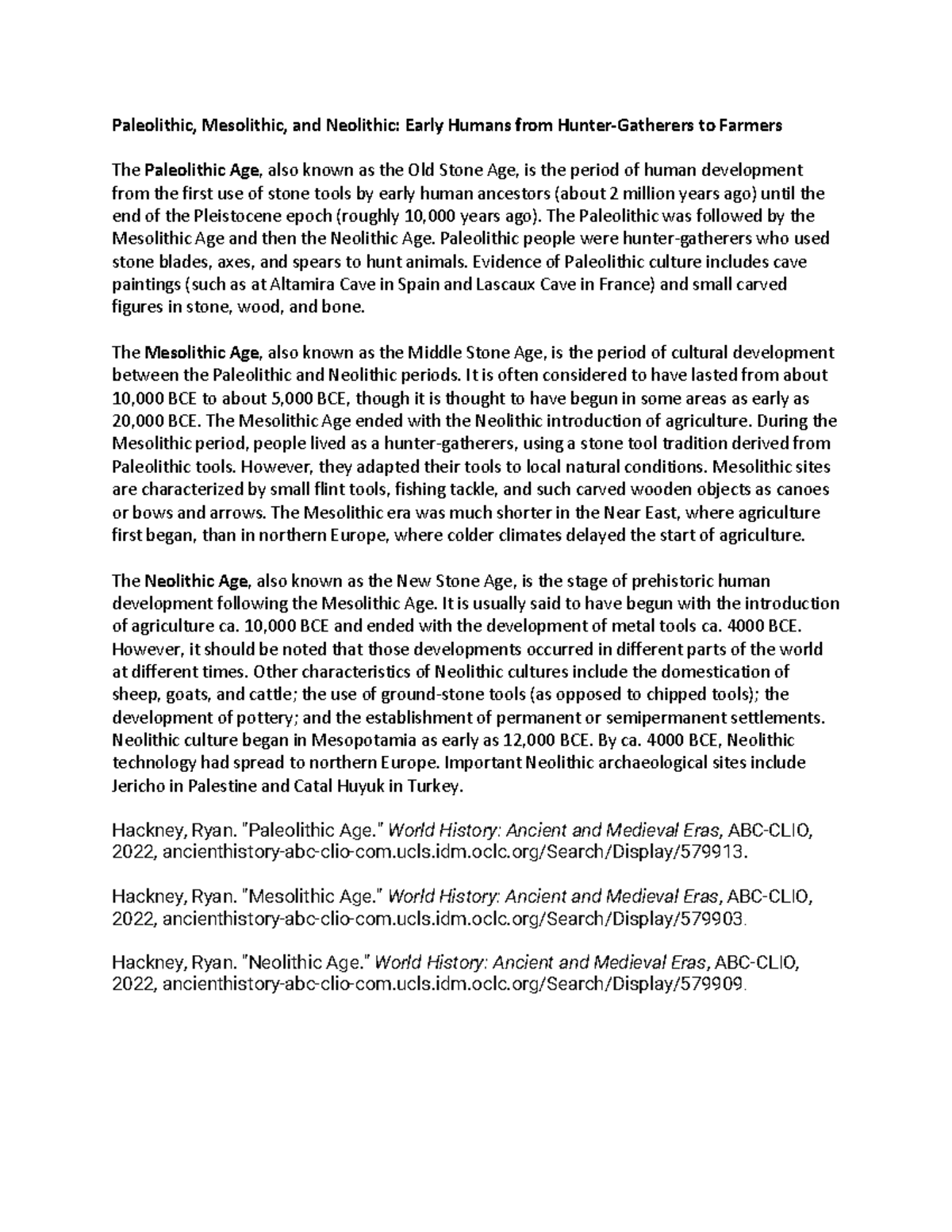 Paleolithic, Mesolithic, and Neolithic: Evaluating Early Human Evidence ...