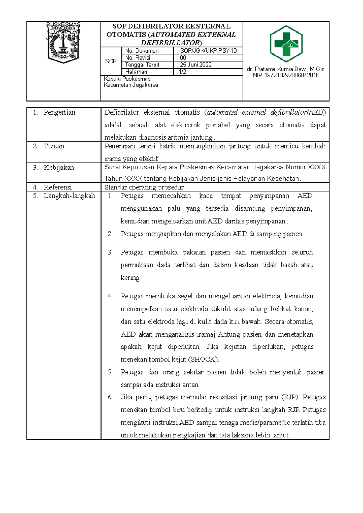SOP Defibrillator Eksternal Otomatis (AED) - Puskesmas Jagakarsa - Studocu