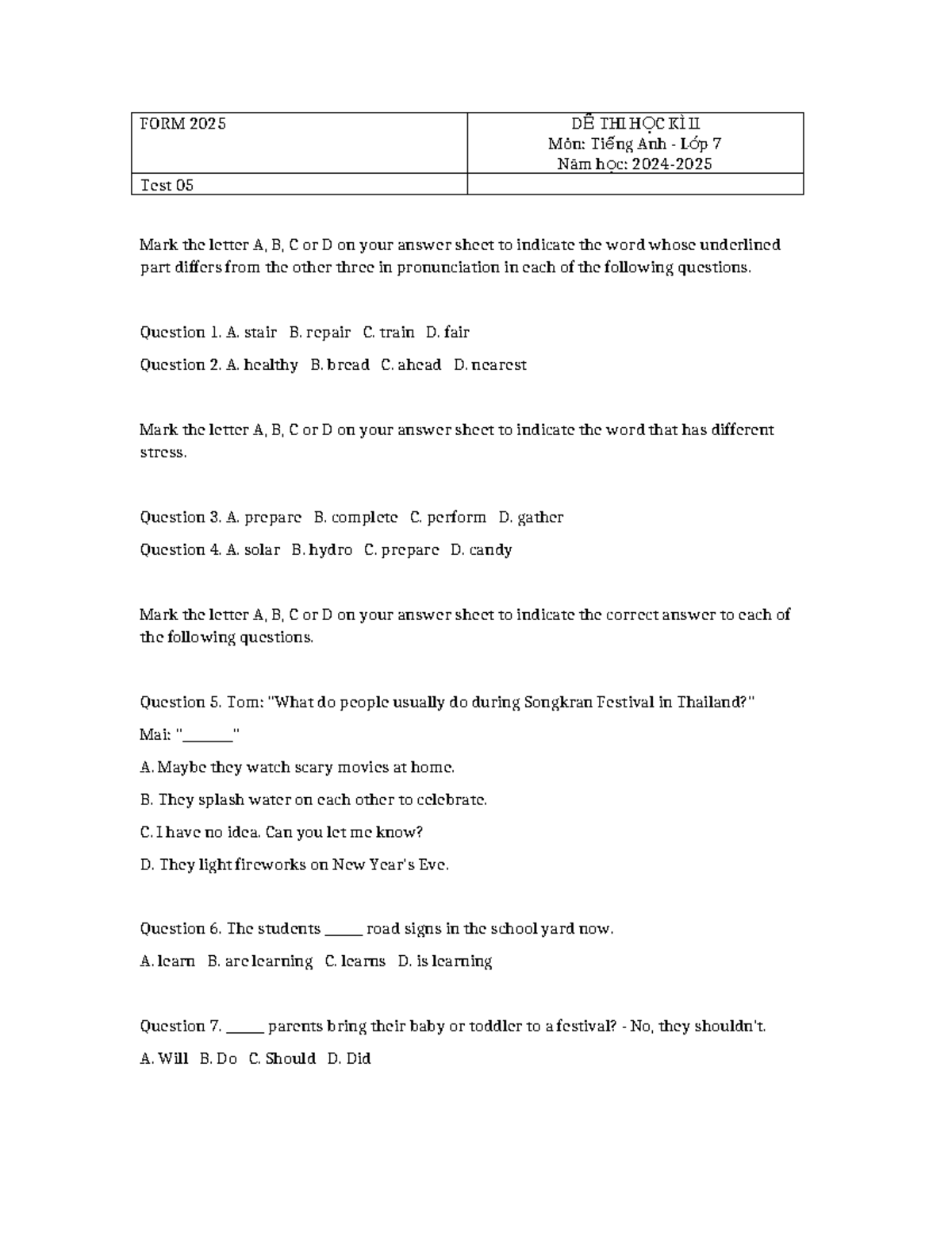 FORM 2025 Test 05: Đề Thi Học Kỳ II Tiếng Anh Lớp 7 - Studocu