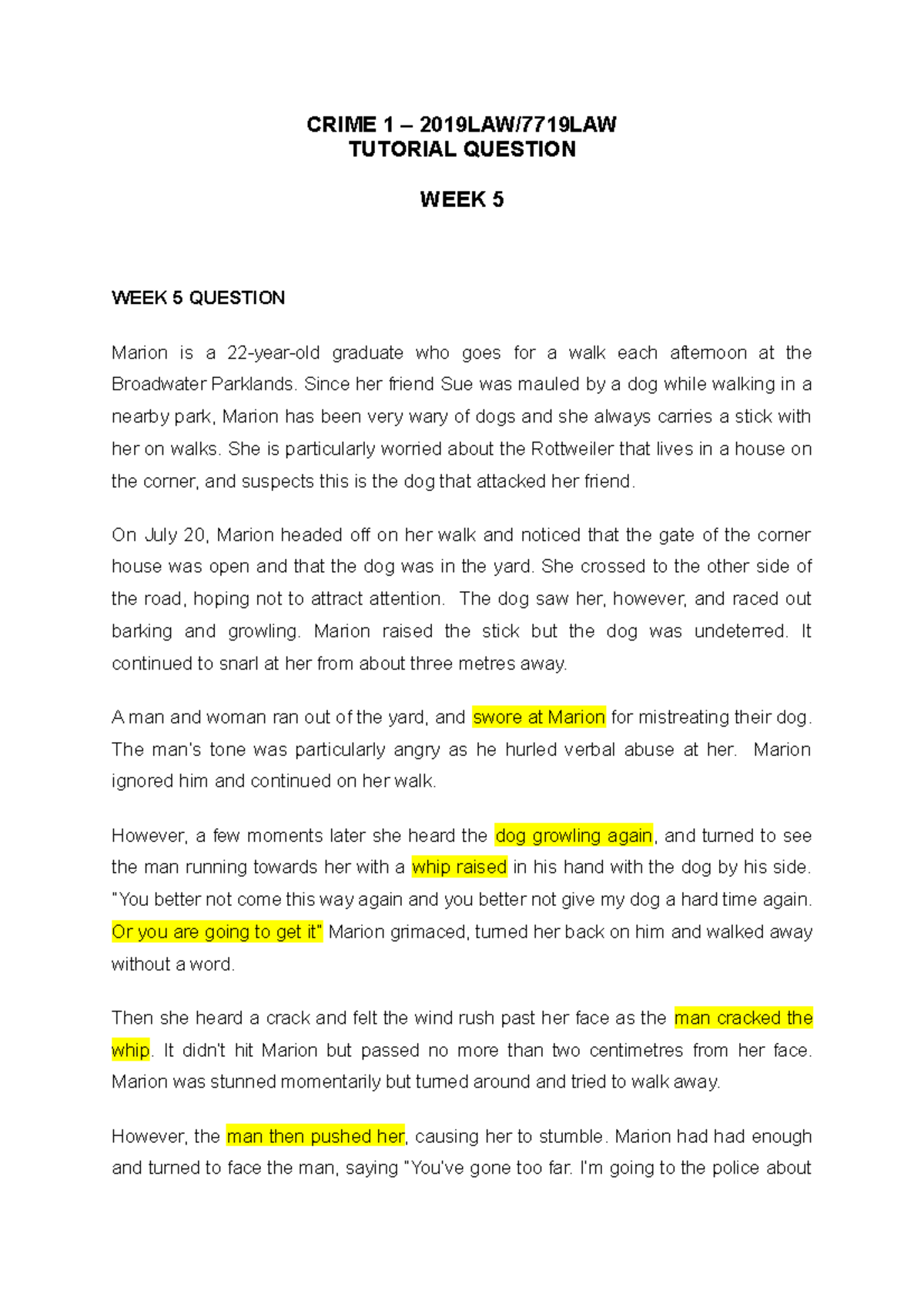 WEEK 5 Question Assessment Two - CRIME 1 – 2019LAW/7719LAW TUTORIAL ...