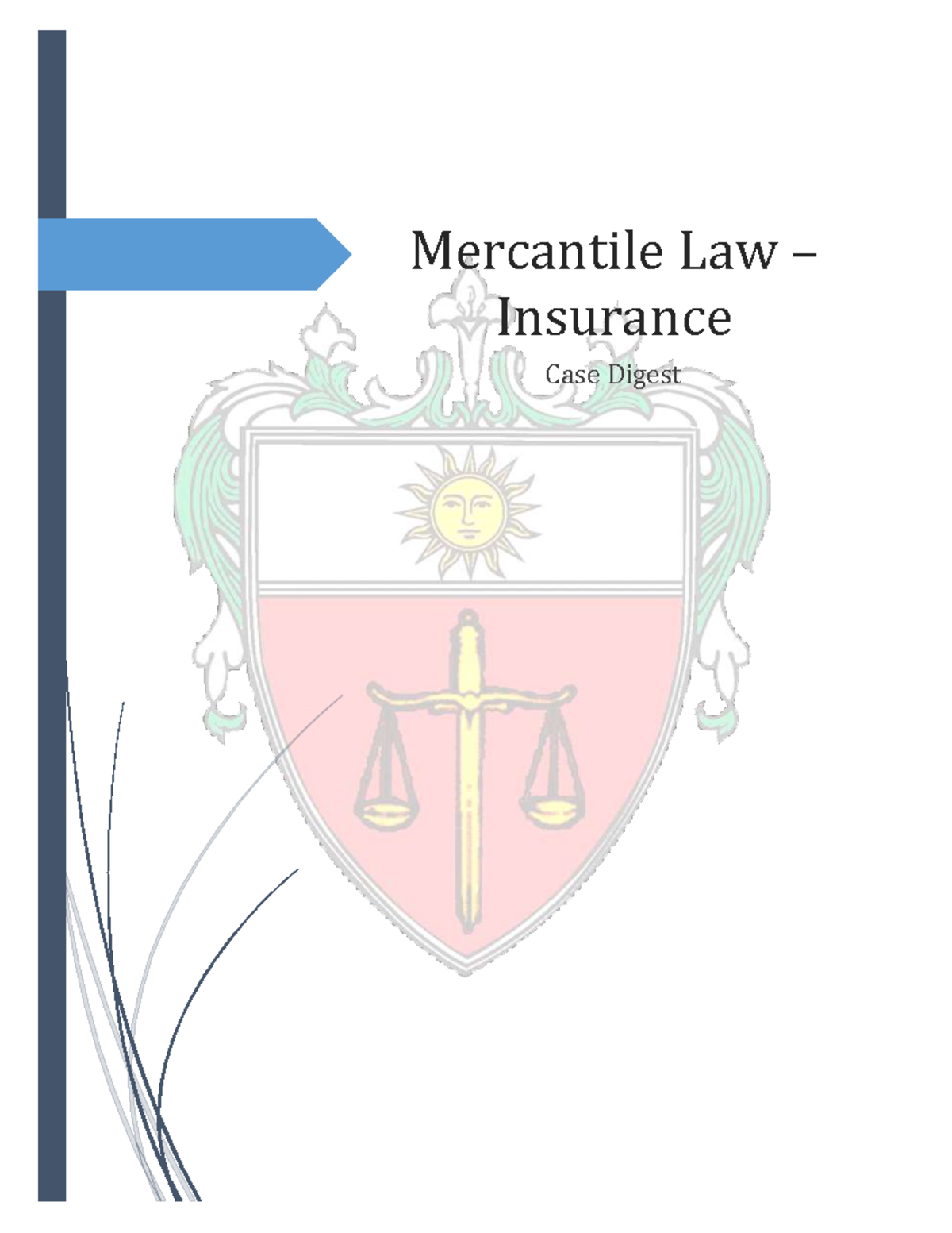 Mercantile - Insurance ust - Mercantile Law – Insurance Case Digest ...