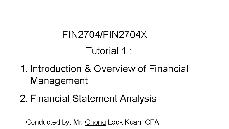 Tutorial 1: Intro to Financial Management & Statement Analysis - Studocu