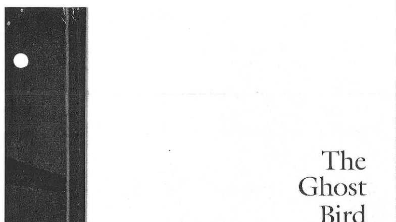 The Ghost Bird: Rediscovery of the Ivory-Billed Woodpecker in Arkansas ...