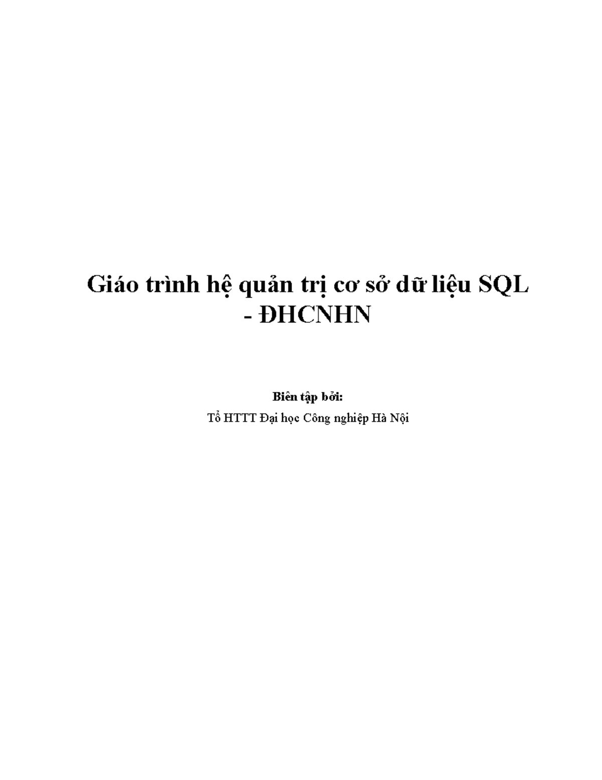 Giáo trình hệ quản trị cơ sở dữ liệu SQL - Đ Hcnhn - Giáo trình hệ quản ...