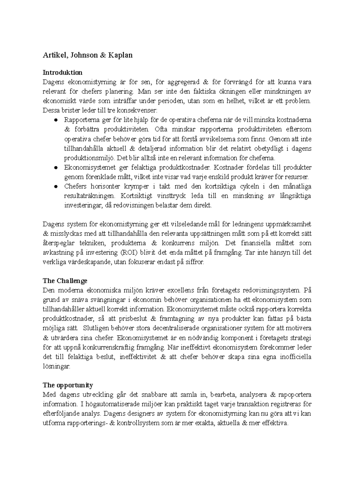 Ekonomistyrningens Relevans: En Analys av Johnson & Kaplan - Studocu