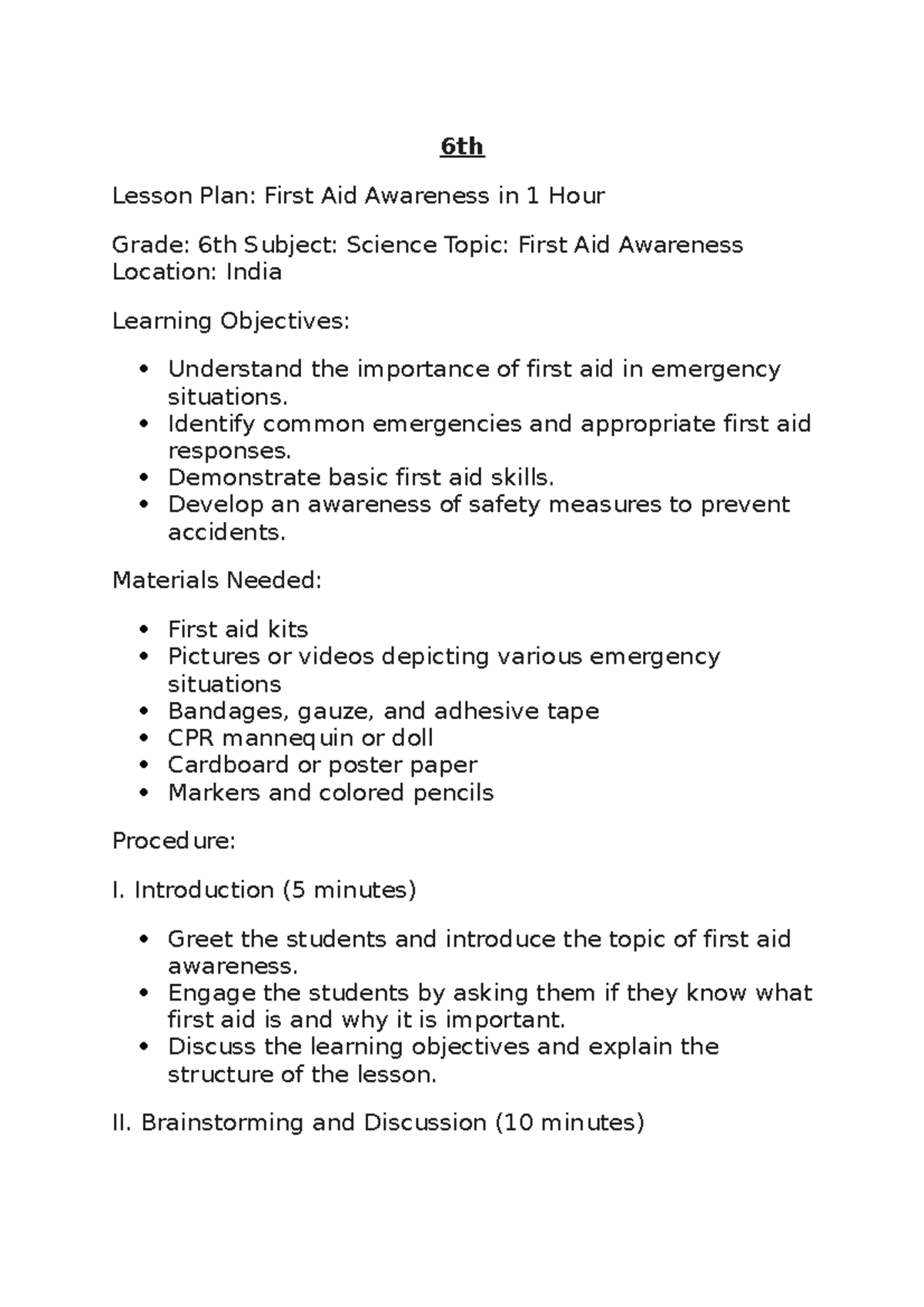 First aid - 6th Lesson Plan: First Aid Awareness in 1 Hour Grade: 6th Subject: Science Topic ...