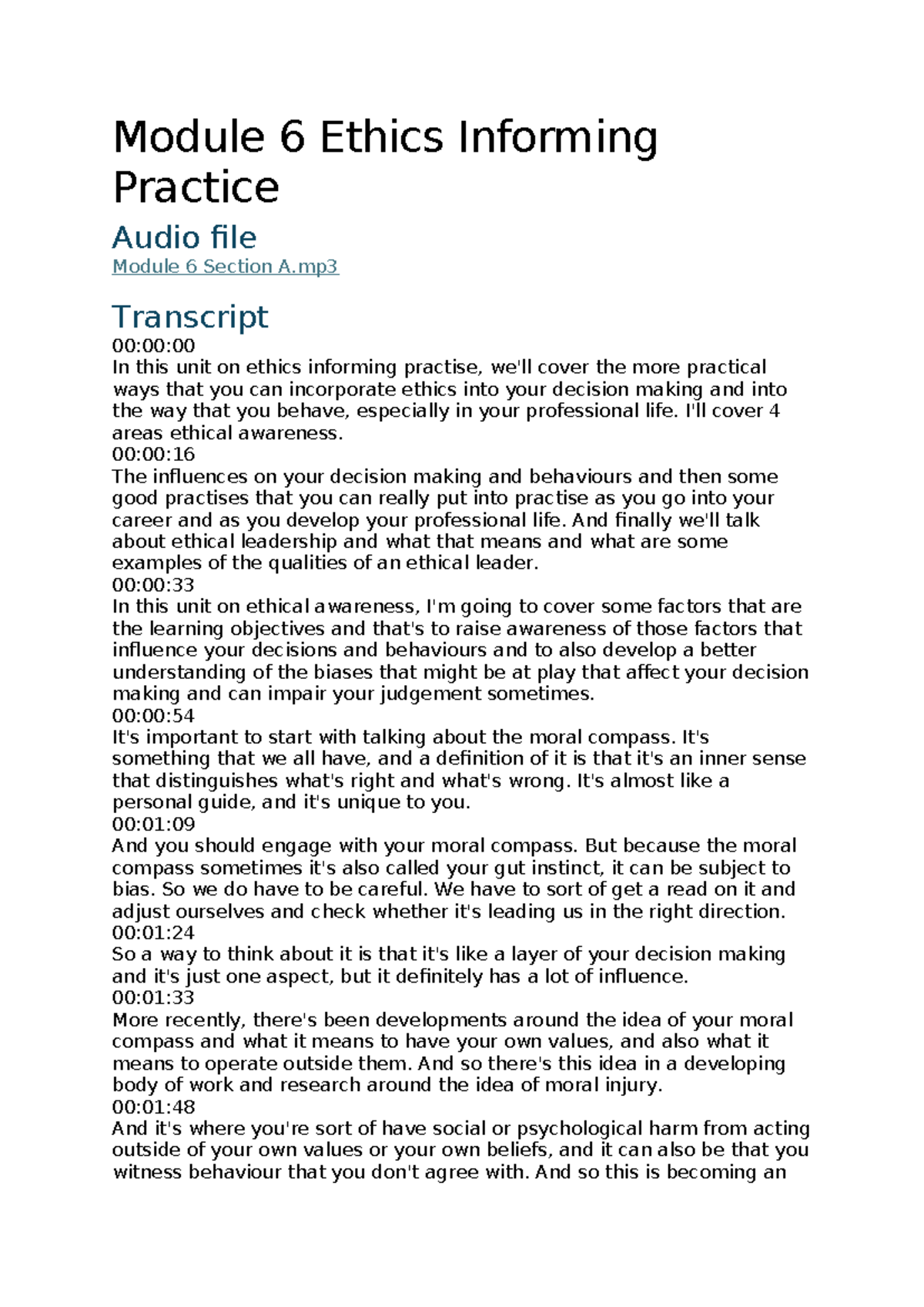 Module 6 Ethics Informing Practice Transcript - Module 6 Ethics ...