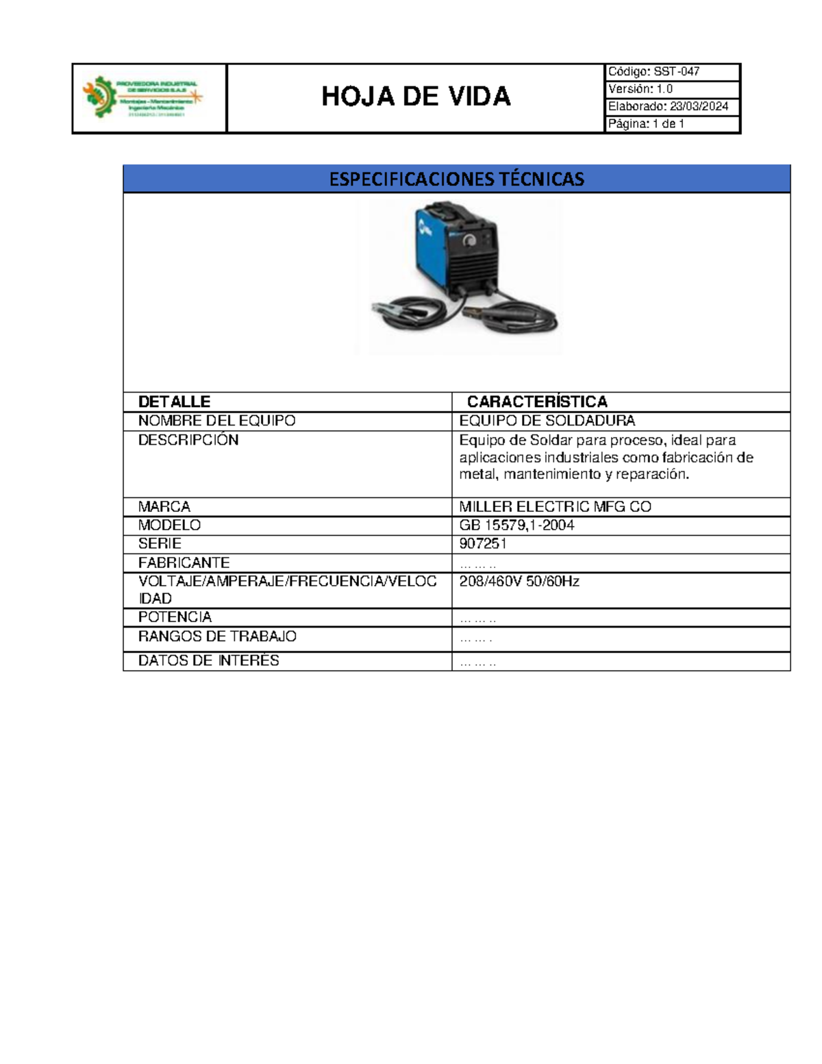 6. Equipo DE Soldadura 907251 - HOJA DE VIDA Código: SST- 047 Versión ...