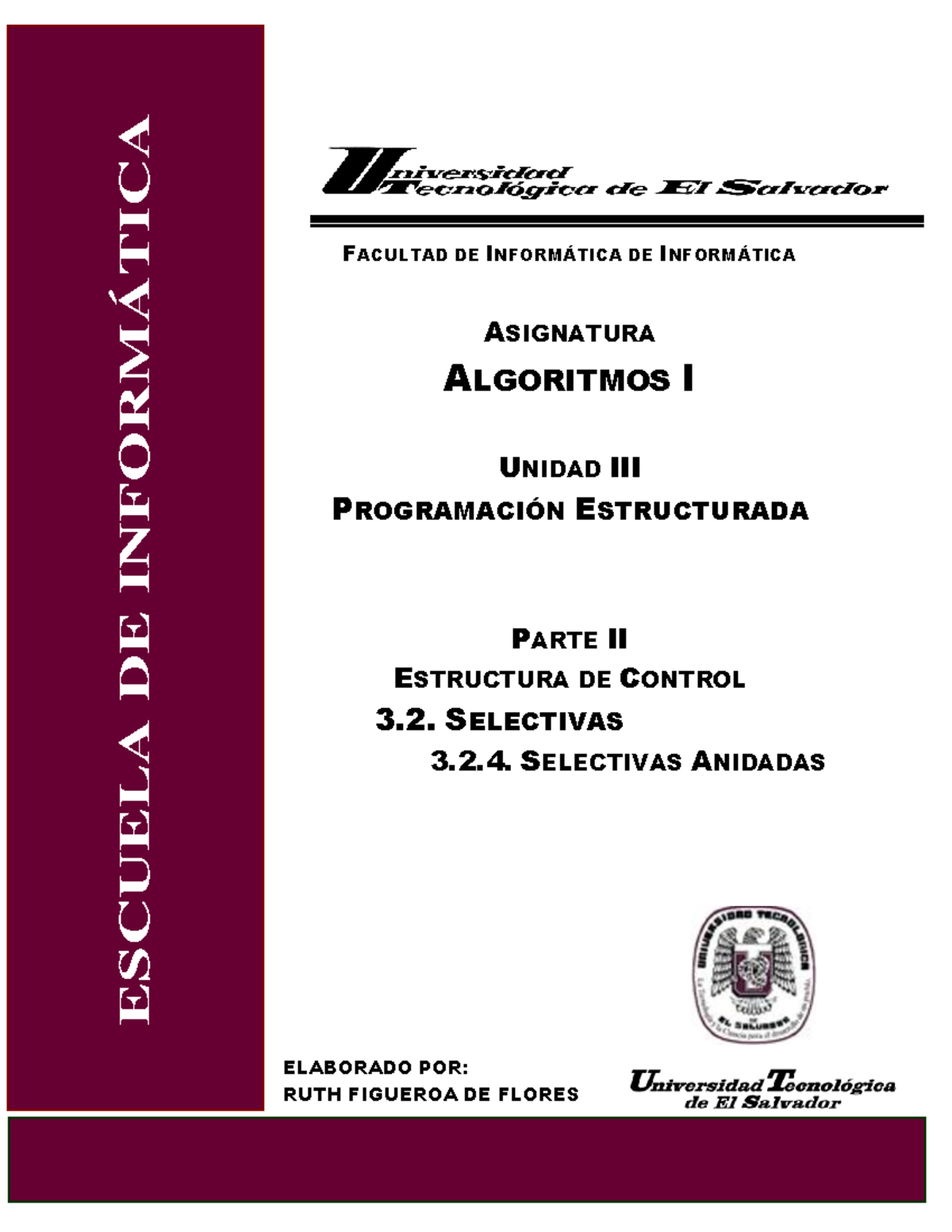 04- Algoritmos I - Unidad III - Estructuras de Control II - Selectivas ...