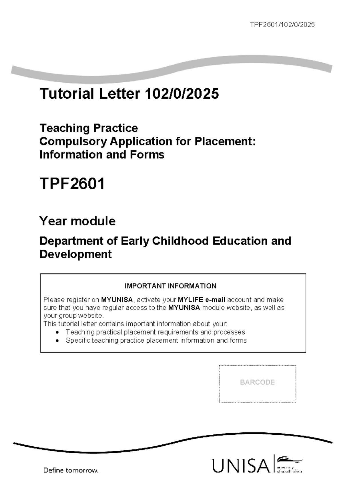 TPF2601 Teaching Practice Placement Guidelines and Important Info 2025 ...