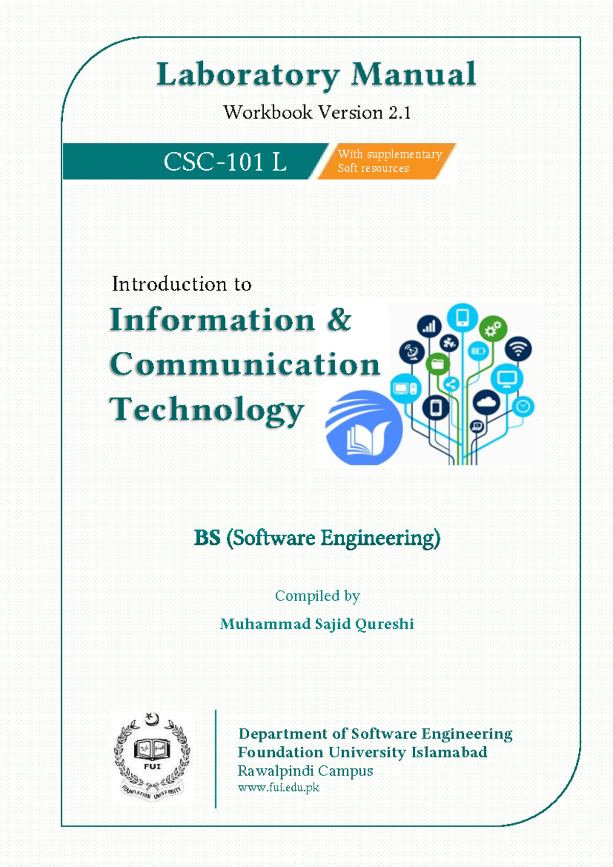 Lab Manual - ICT ( CSC 101L ) V2 - Laboratory Manual Workbook Version 2. Department of Software ...