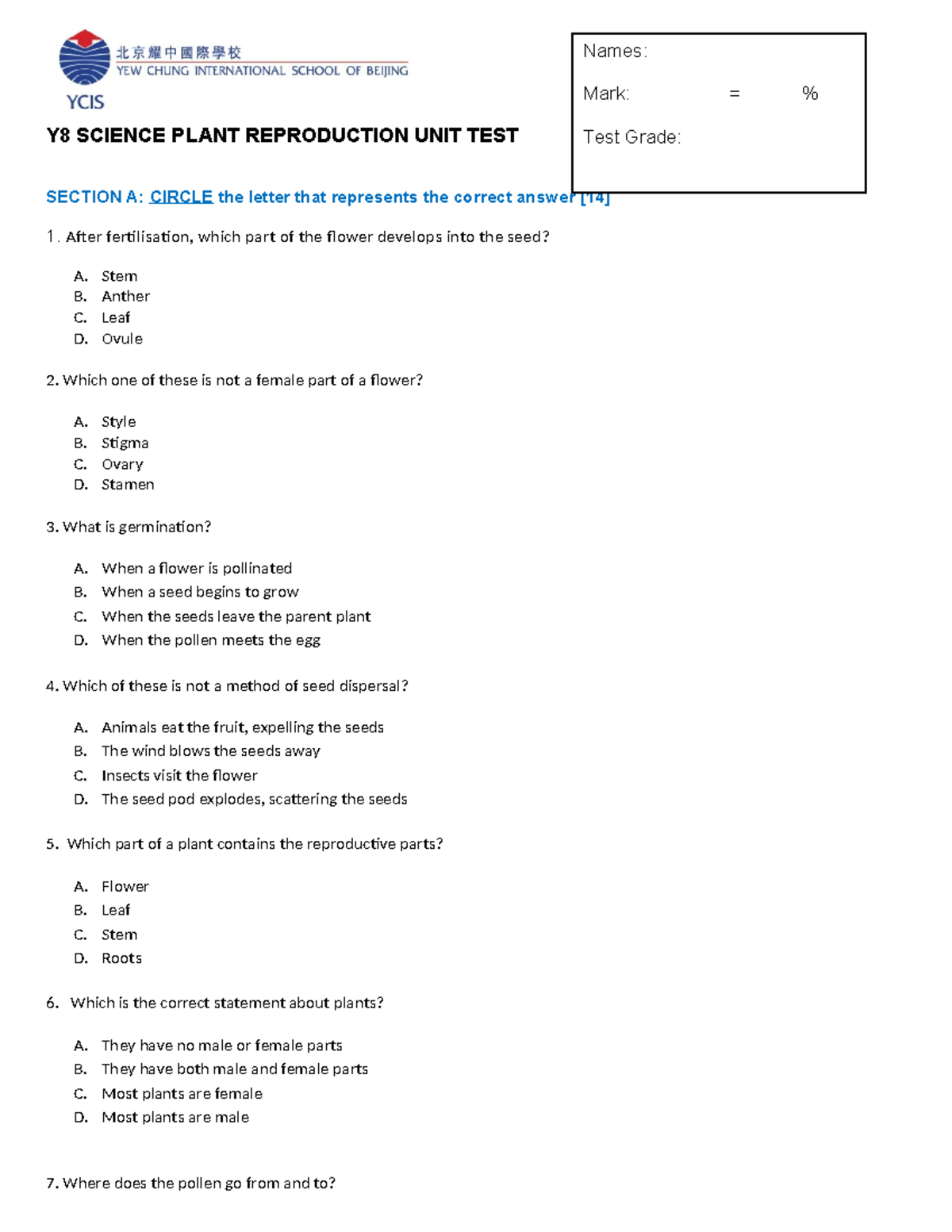 Y8 SCIENCE Plant Reproduction Unit Test: Andy Plant's Insights - Studocu