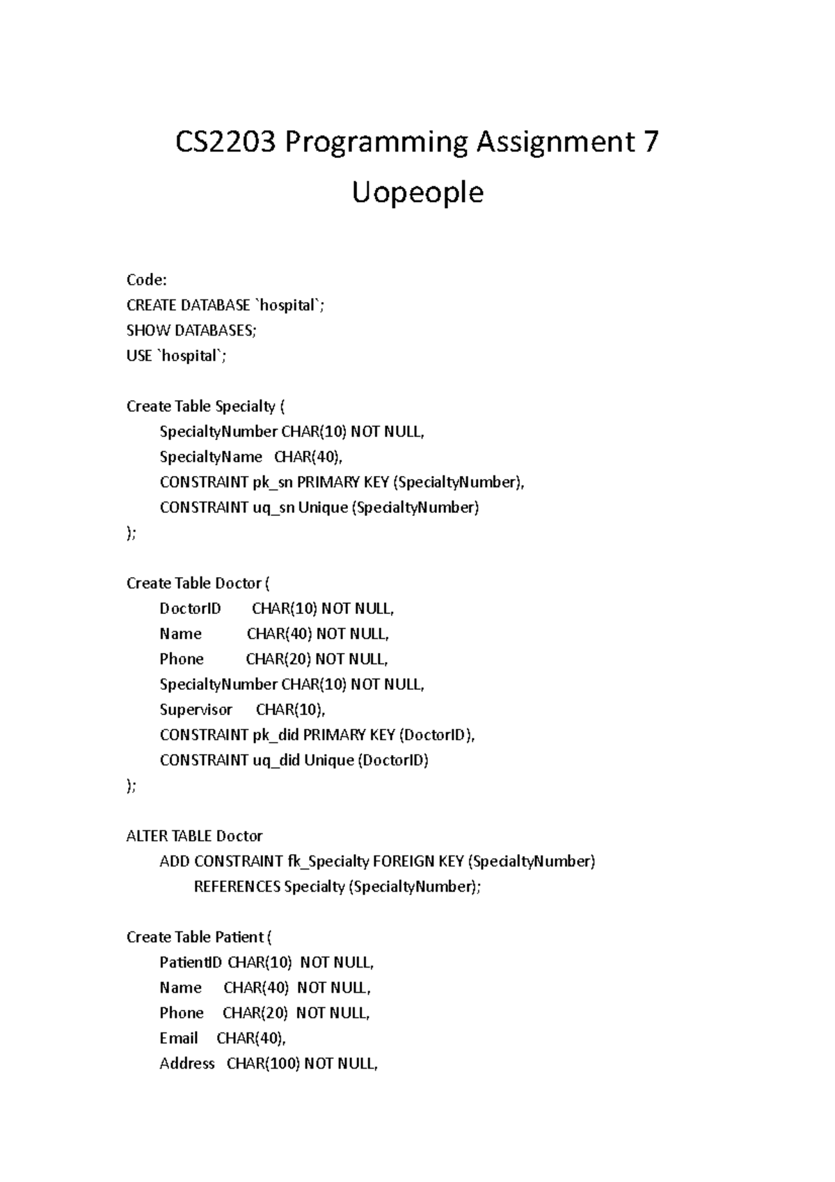 Assign 7 - zzz - CS2203 Programming Assignment 7 Uopeople Code: CREATE ...