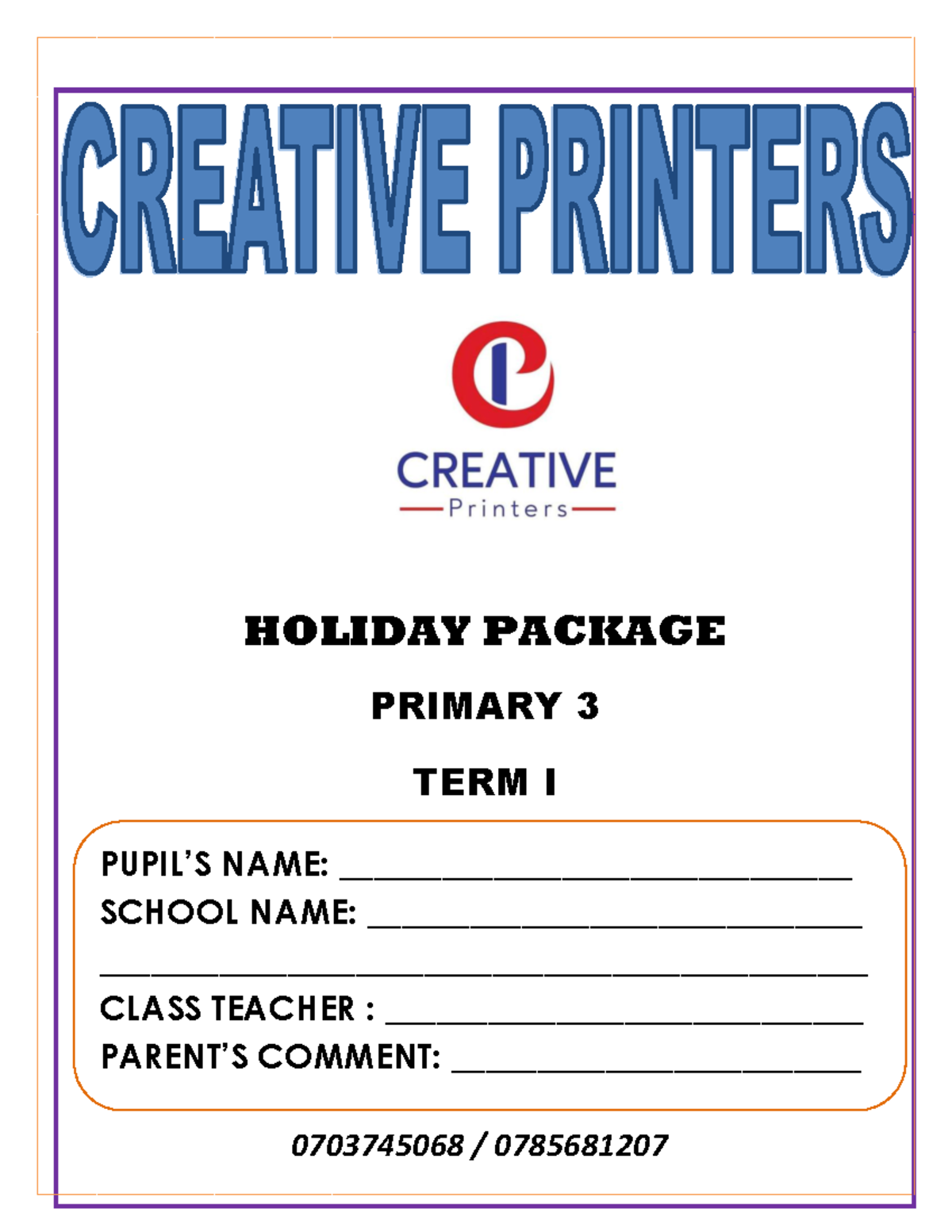P.3 Creative Holiday Package: Exploring Our Environment and More - Studocu