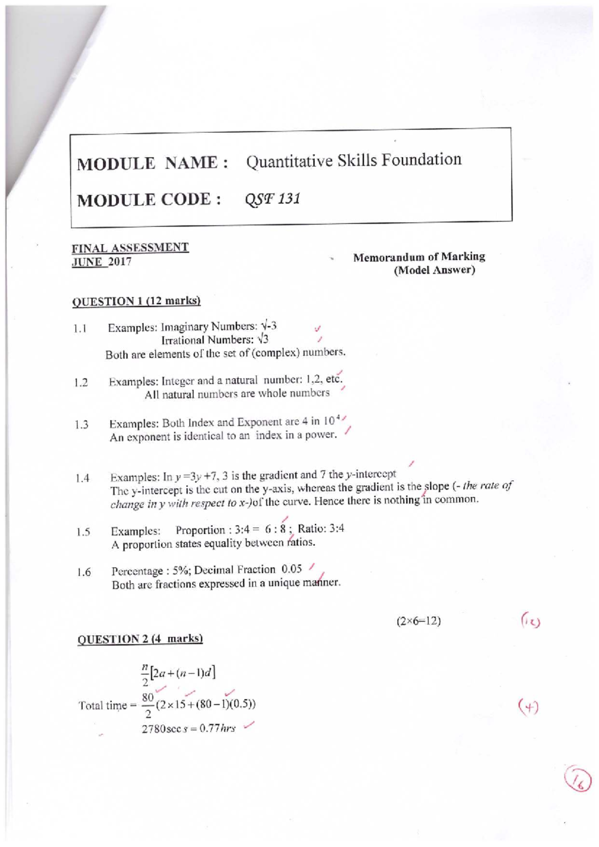 QSF 131 MEMO Final JUNE 2017 A - MODULE NAME : Quantitative Skills Foundation MODULE CODE : QSF ...