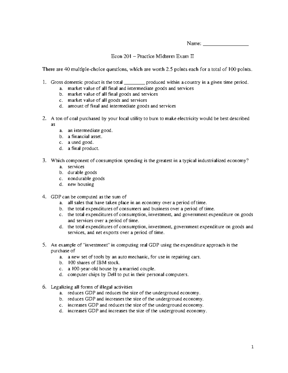 Econ 201 - Practice Midterm Exam II: Questions & Answers - Studocu