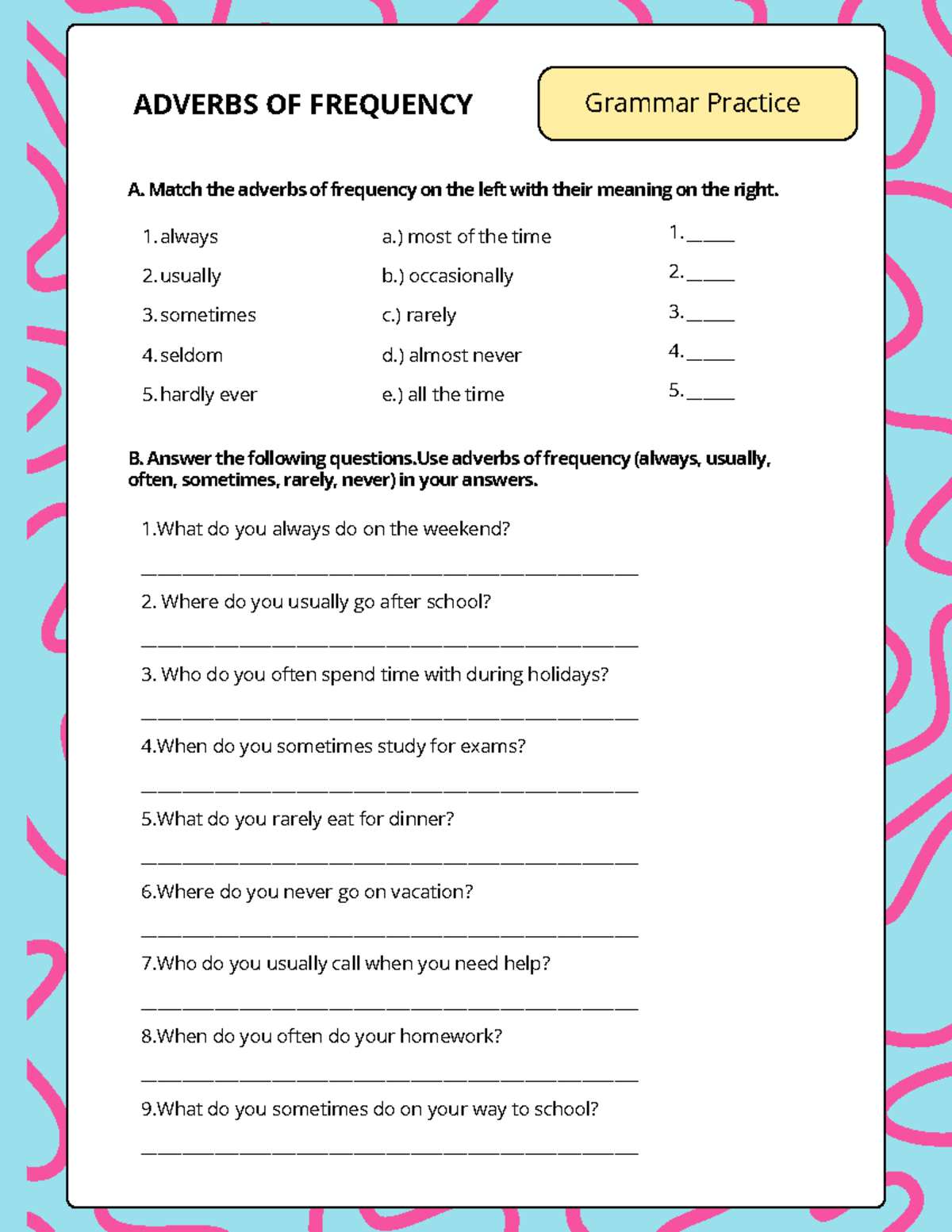 Adverbs of Frequency Grammar Practice 1B: Matching & Q&A - Studocu