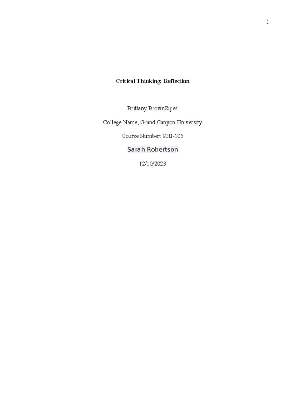 PHI- Critical Thinking Reflection: APA 7th Edition Template - Studocu