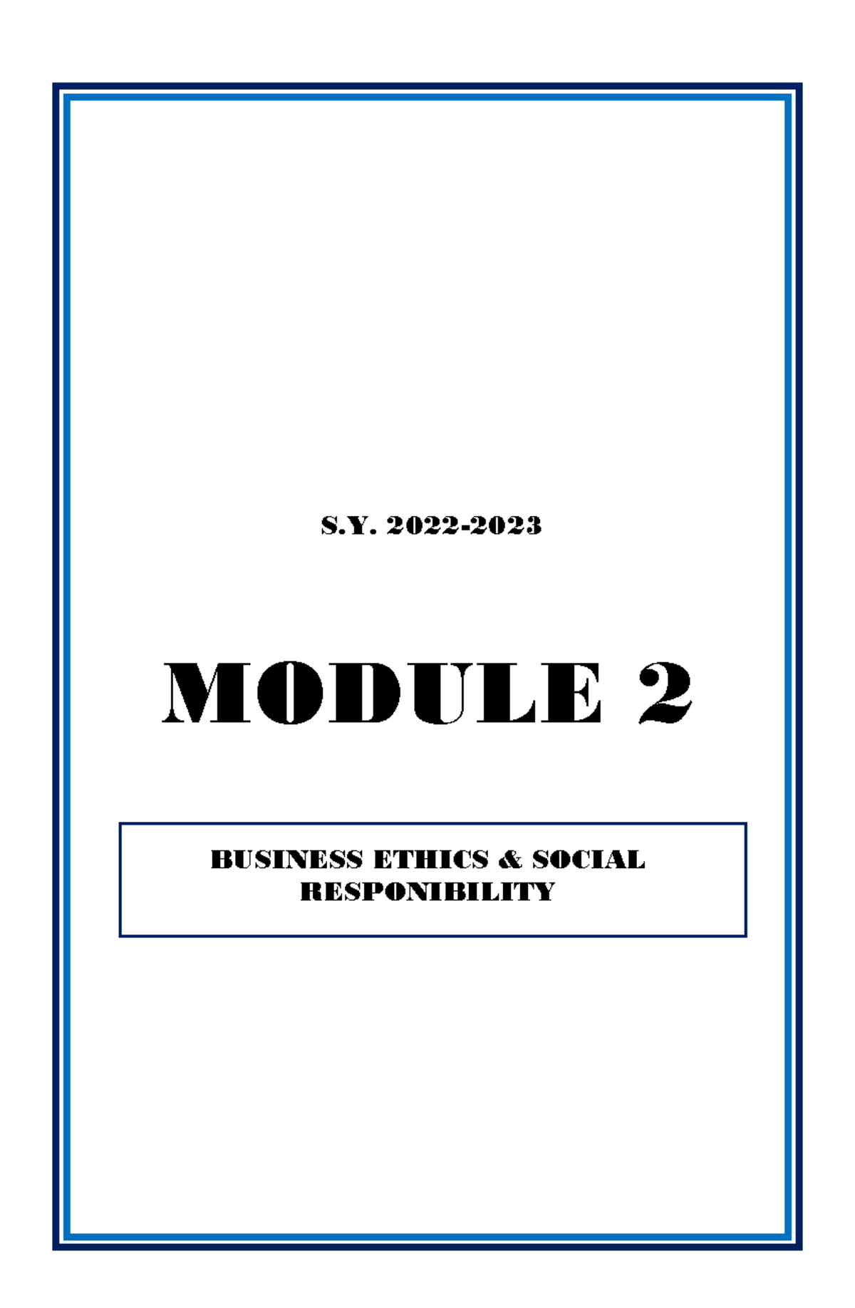 Business Ethics & Social Responsibility: Module 2 Overview - Studocu