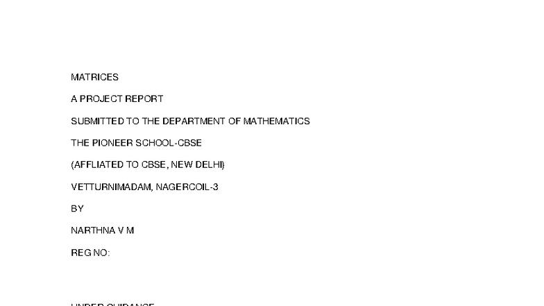 MATHS XII A PROJECT REPORT ON MATRICES FOR CBSE PRACTICAL - Studocu