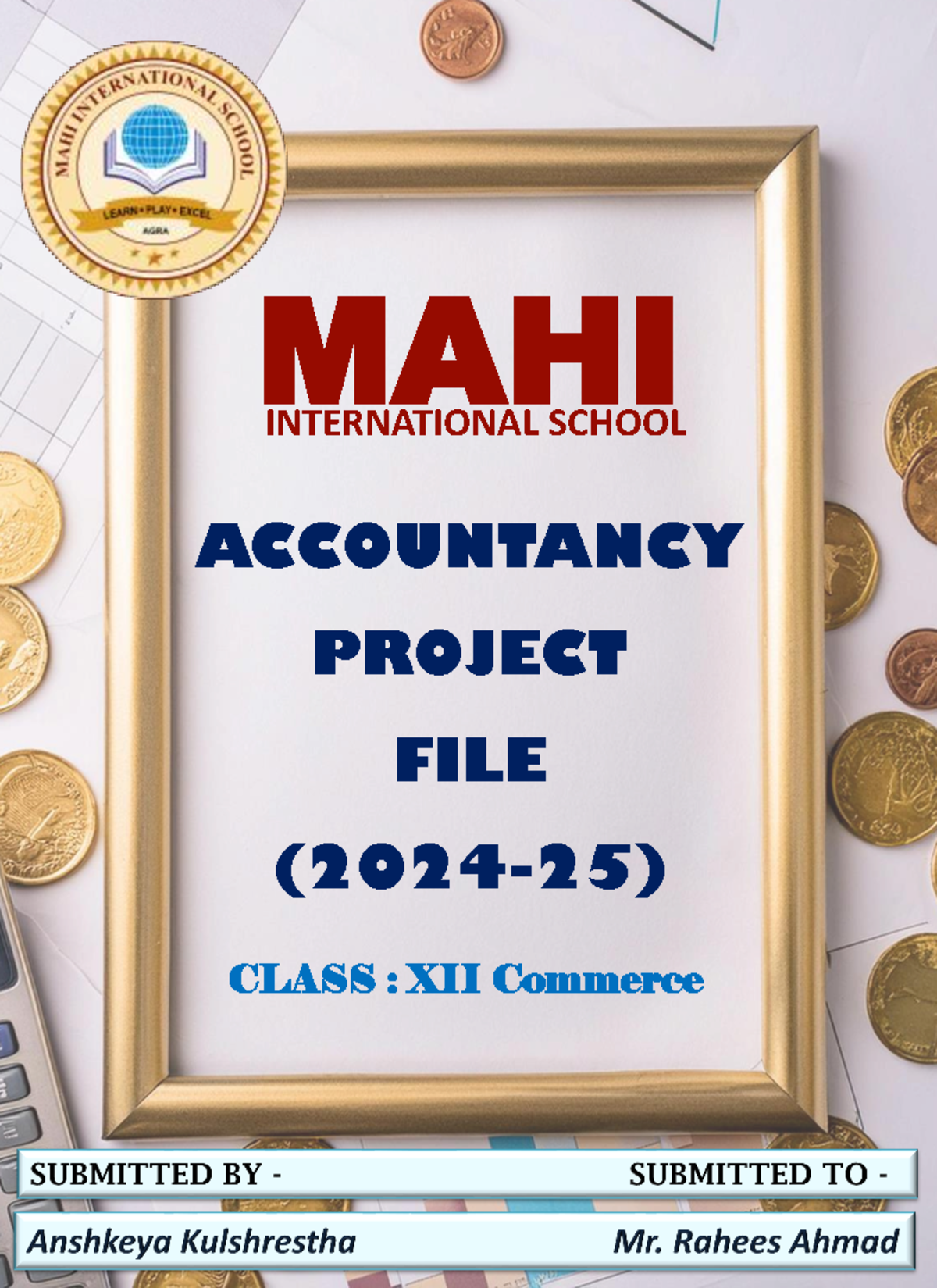 Accountancy Project File for Class XII Commerce (2024-25) - Studocu